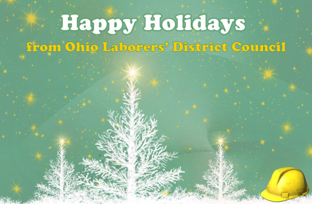 Ohio Laborers Union and You – Laborers’ District Council of Ohio